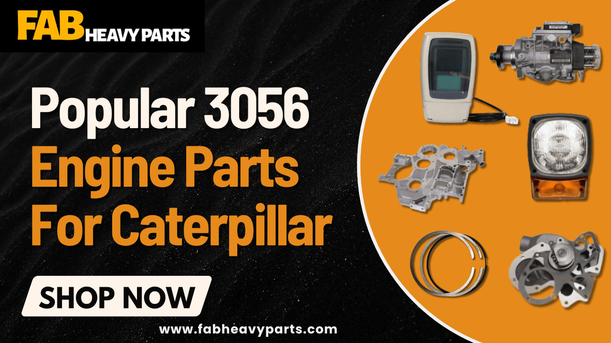 Popular 3056 Engine Parts For Caterpillar – Fab Heavy Parts